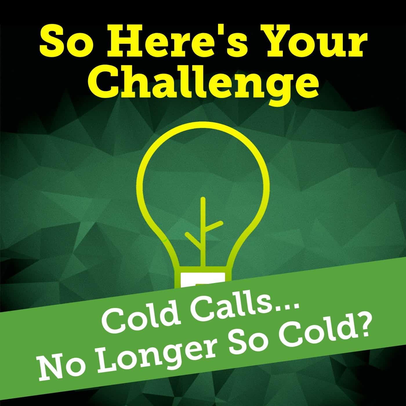 Weekly Podcast: So Here's Your Challenge - Randall Craig